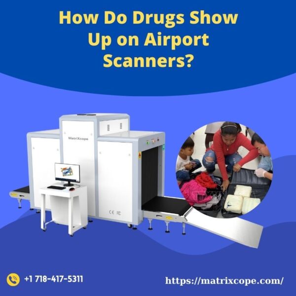How Do Drugs Show Up on Airport Scanners? - MatriXcope